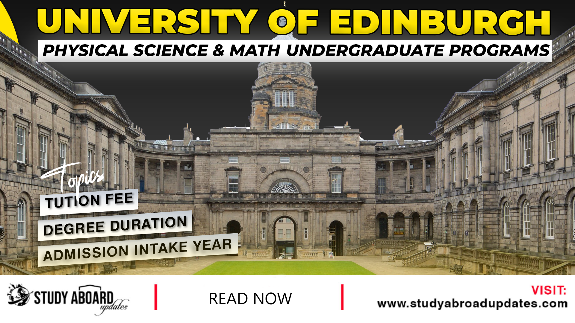 University of Edinburgh Physical Science & Math Undergraduate Programs